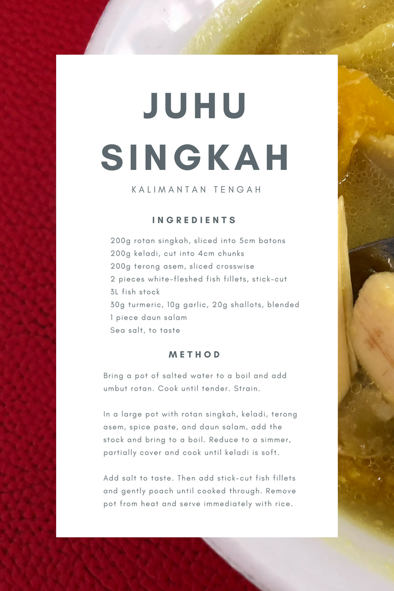 Recipe | Juhu Singkah ft. Kalimantan Tengah – ASLI FOOD PROJECT